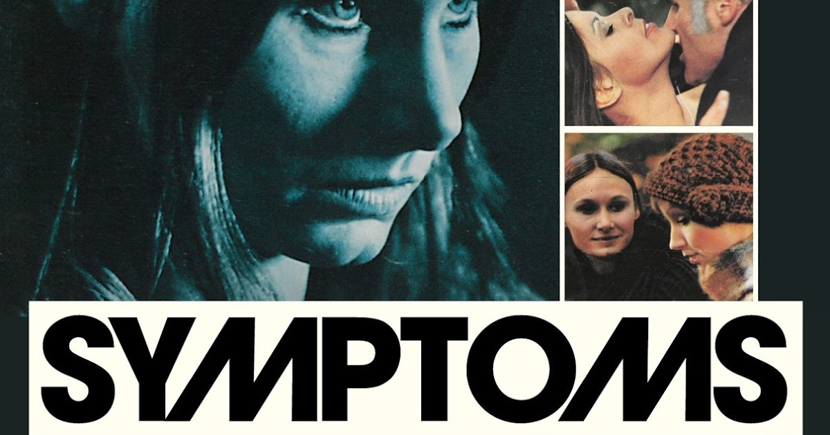 John Llewellyn Probert's House of Mortal Cinema: Symptoms (1974)