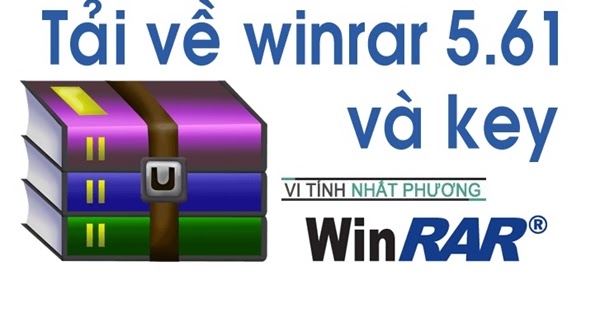 Download WinRAR 5.61 Full Crack 2019 | Vi Tính Nhất Phương