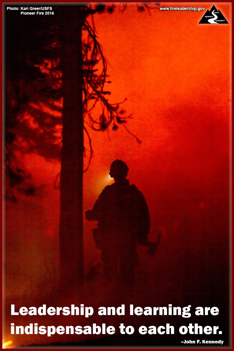 Wildland Fire Leadership: IGNITE: Leadership and Learning Go Together