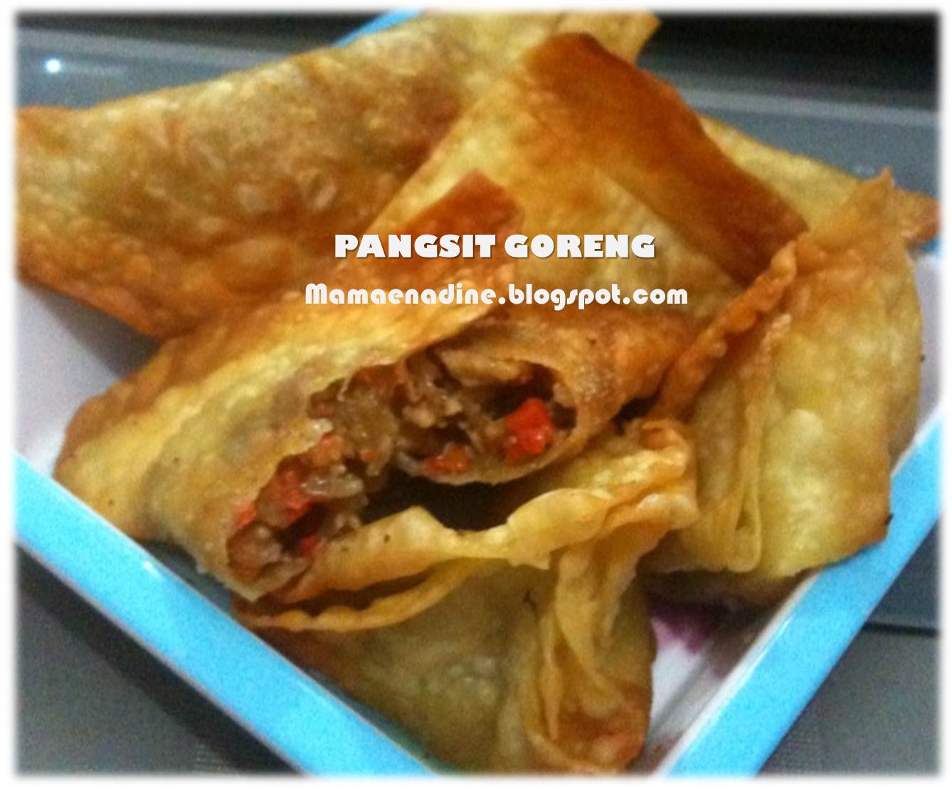 MamaeNadine's Gallery: Resep Pangsit Goreng ala Mamae Nadine