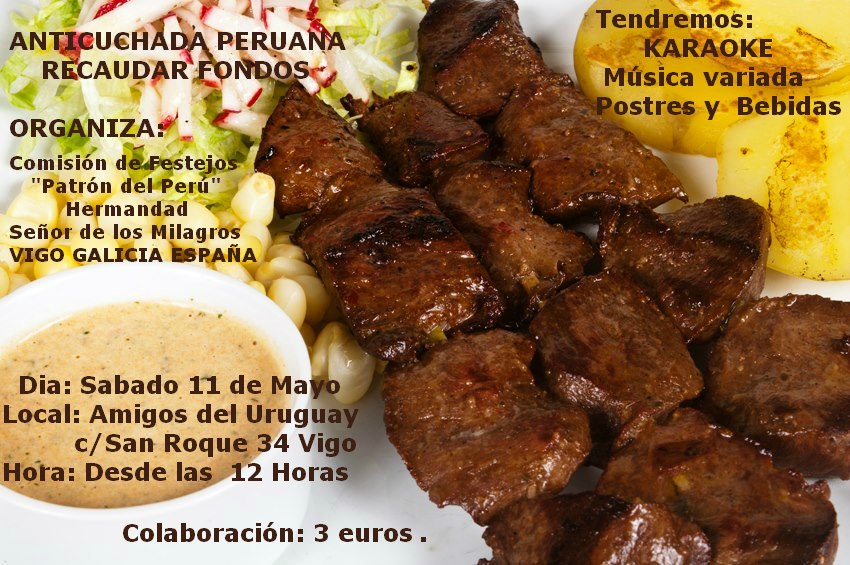 .HERMANDAD "SEÑOR DE LOS MILAGROS EN GALICIA" ESPAÑA: ANTICUCHADA ...