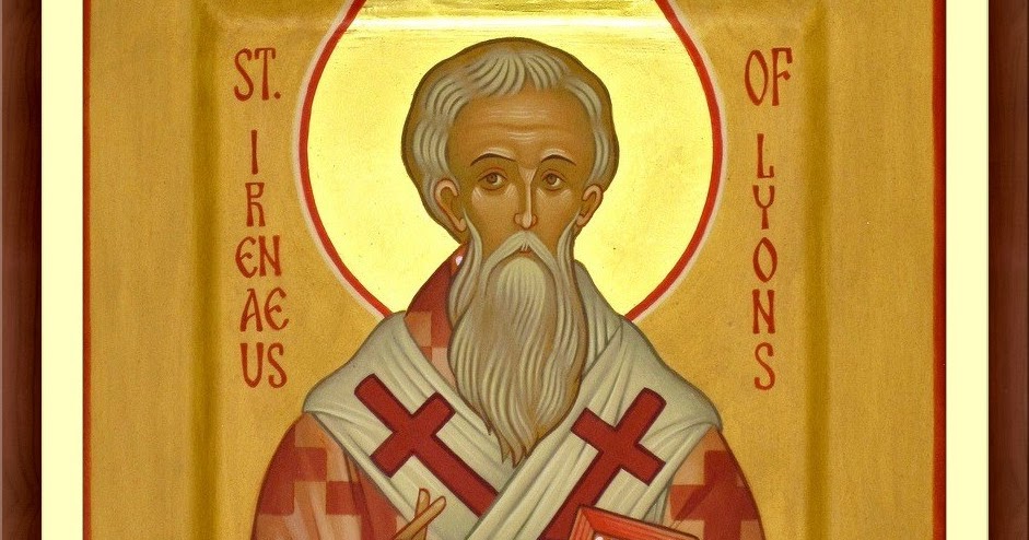 ALL SAINTS: ⛪ Saint Irenaeus of Lyons