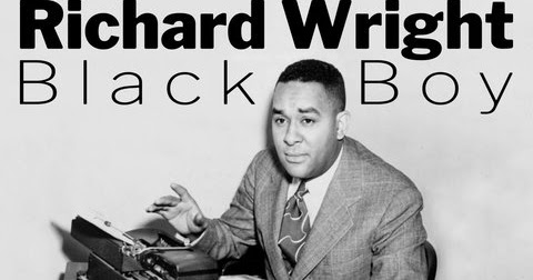In the Loop: 'Black Boy' by Richard Wright