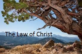 The Gospel of the Kingdom of God: What is the Law of Christ?