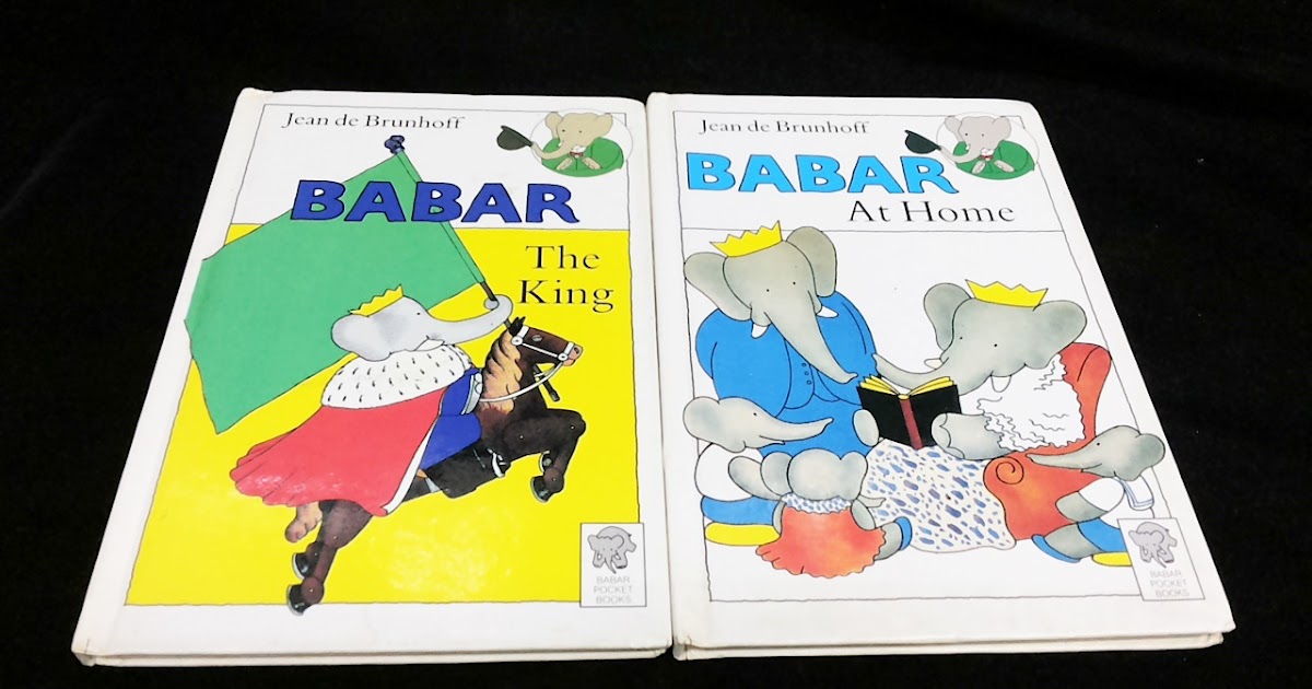 Kid Books Blog: 683.Babar the King / Babar at home