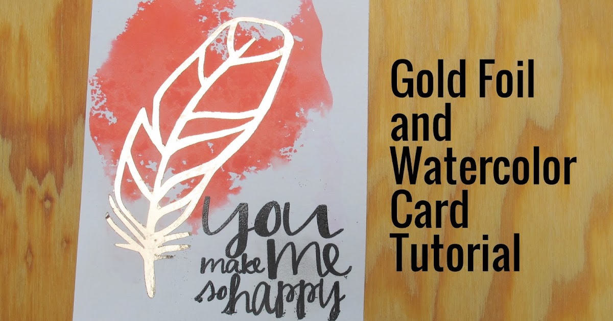 Gold Foil Cards Tutorial