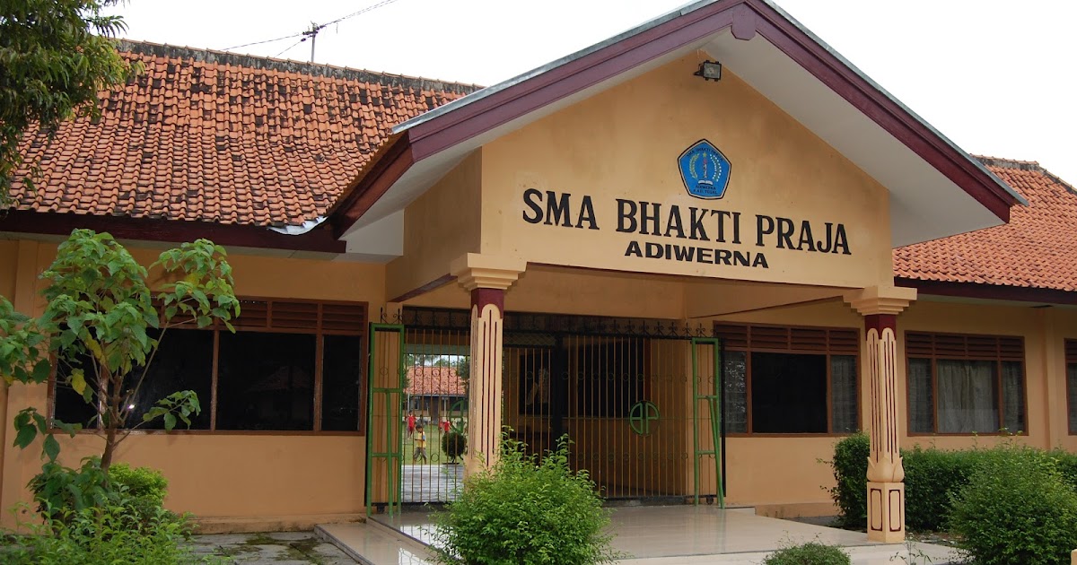 Profil SMA Bhakti Praja Adiwerna Tegal - SMA BHAKTI PRAJA ADIWERNA