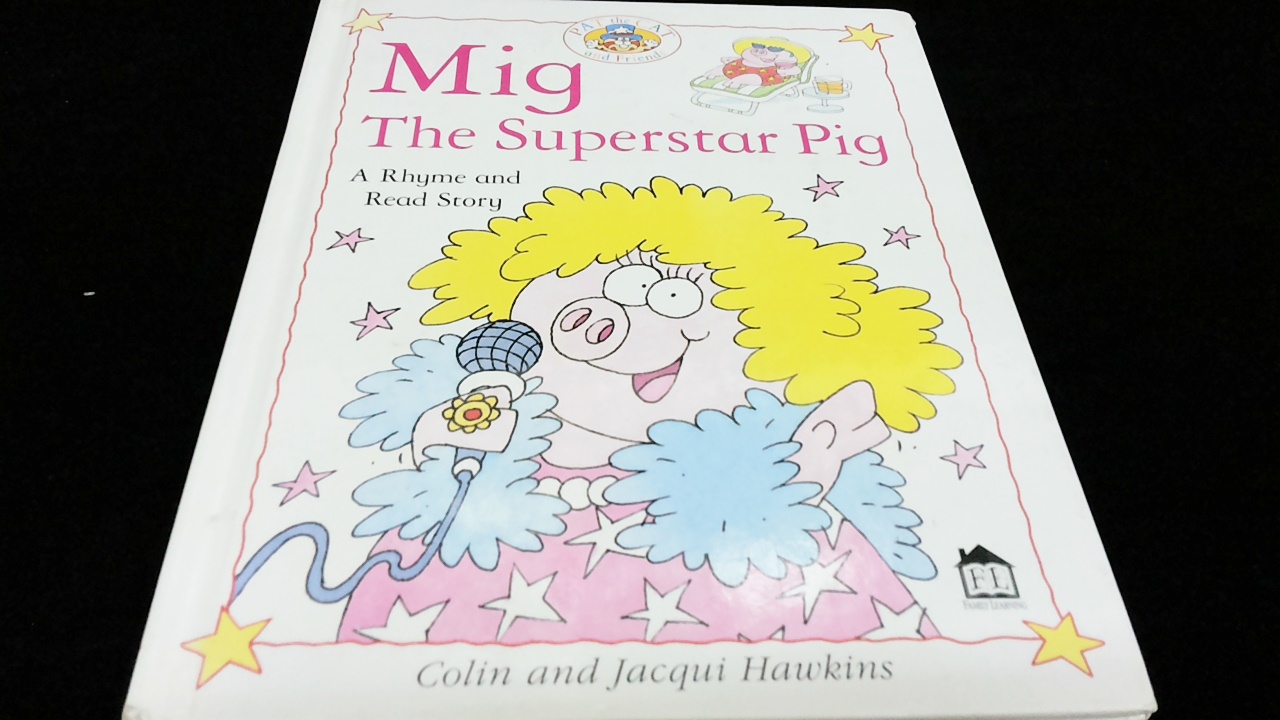 Kid Books Blog: 516.Mig the superstar Pig