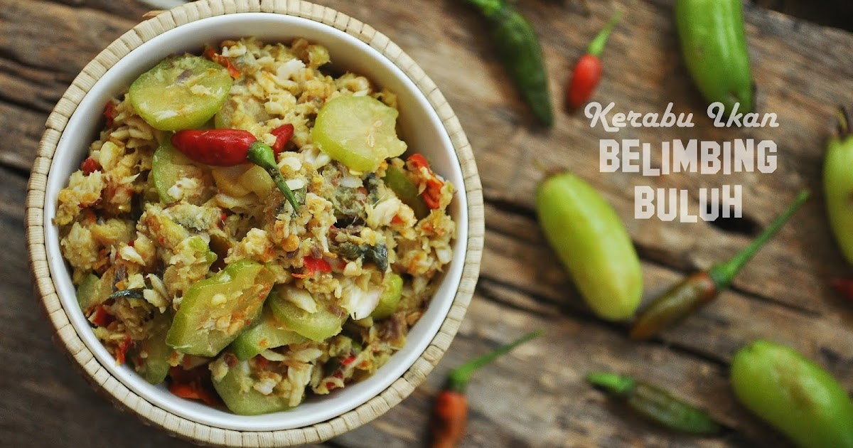 GeeHut: Kerabu ikan belimbing buluh