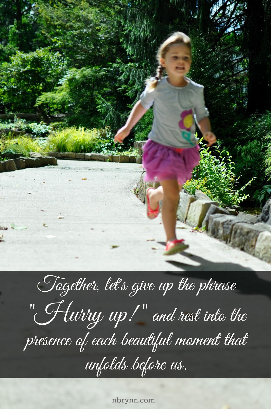 NBrynn: A Habit of Hurrying