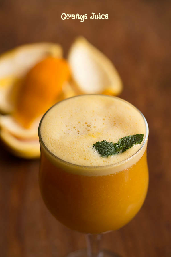 How to make fresh Orange juice recipe with pictures.