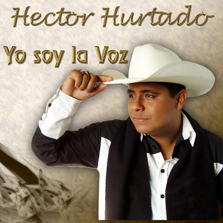 Hector Hurtado presenta "Yo soy la voz"