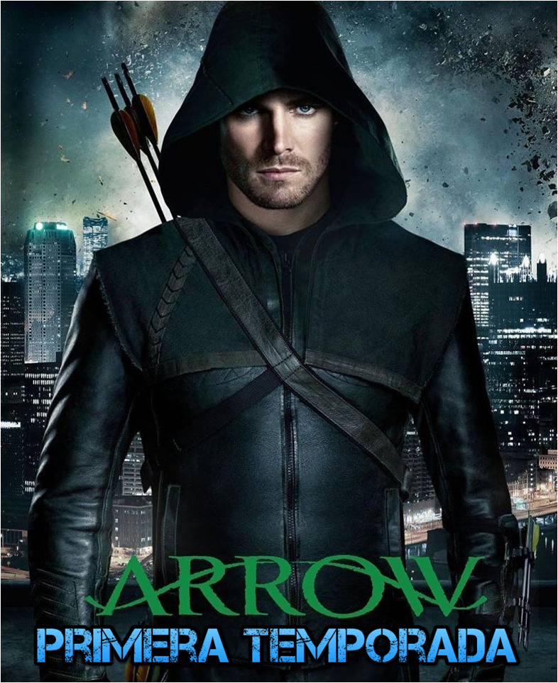 Blog de Tio RC: Arrow: Primera temporada
