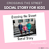 Free Printable Social Story About Crossing the Street | And Next Comes L