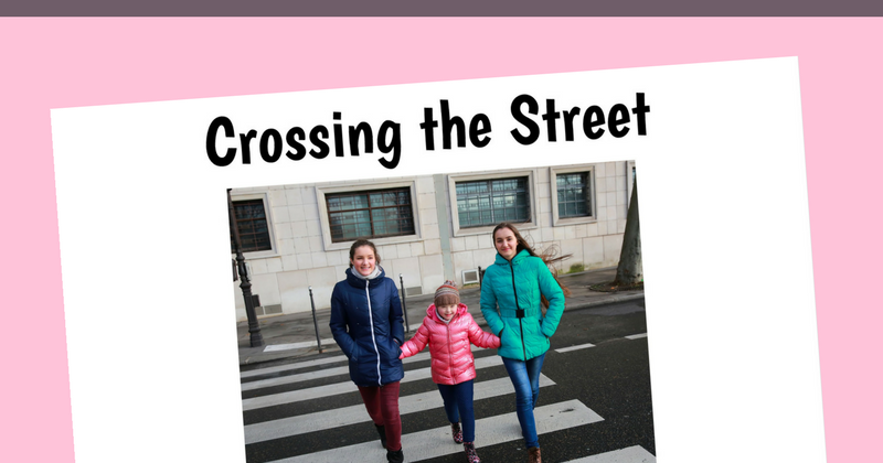 Free Printable Social Story About Crossing the Street | And Next Comes L