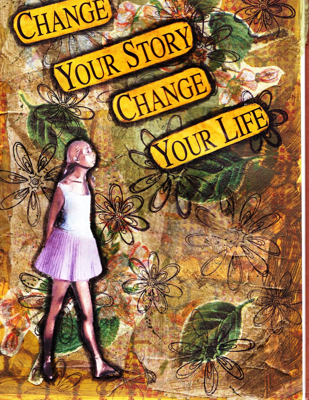 A Marriage of Poetry and Art: CHANGE YOUR STORY