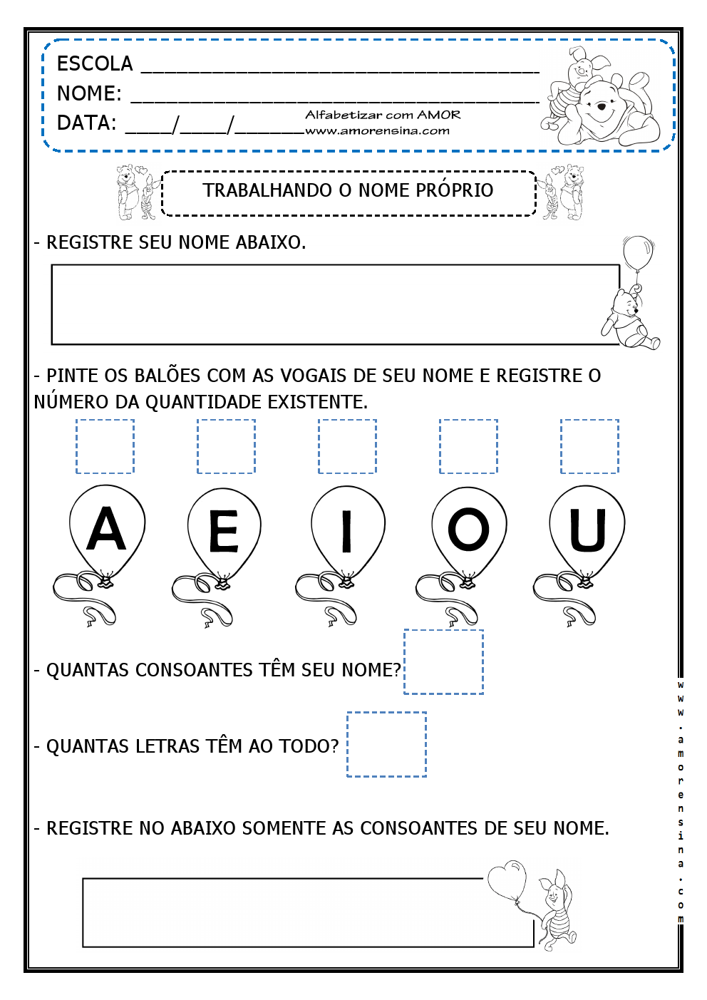 TRABALHANDO COM O NOME PRÓPRIO - Alfabetizar com AMOR TRABALHANDO COM O NOME PRÓPRIO - Alfabetizar com AMOR