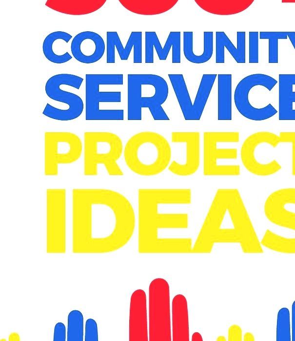 Service-learning - Ideas For Service Learning Projects
