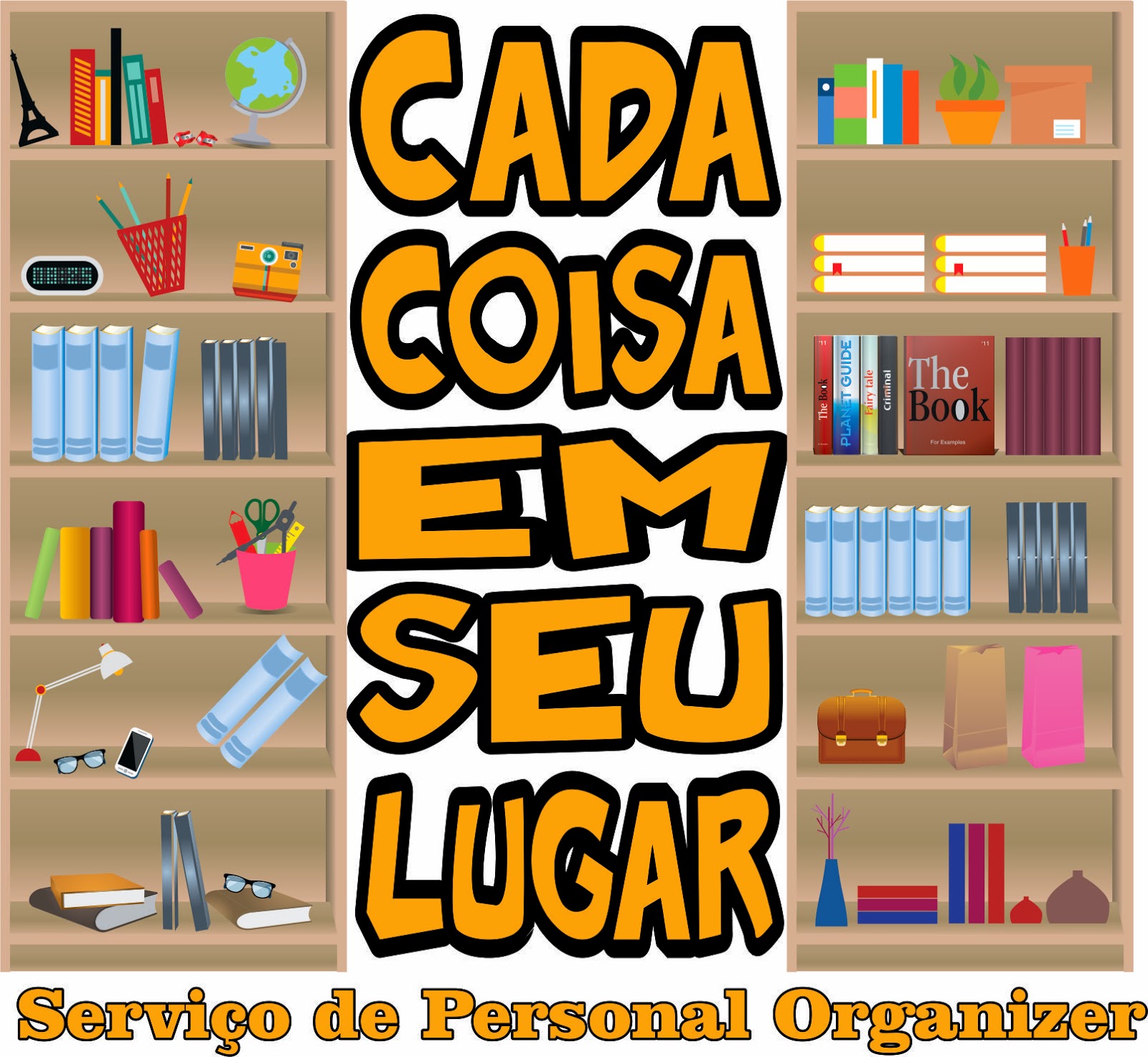 Cada Coisa Em Seu Lugar