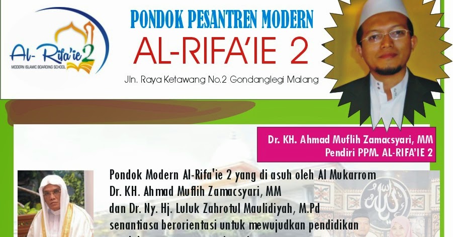 A L - R I F A' I E 2: SEJARAH PONDOK MODERN AL-RIFAIE 2