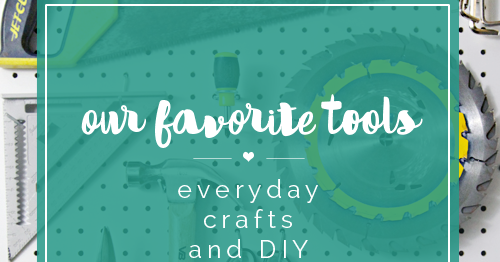 IHeart Organizing: Our Favorite Tools for Everyday, Crafts & DIY