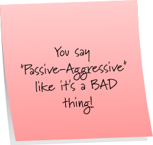 Passive Aggressive Much, Tina? | Tinalicious