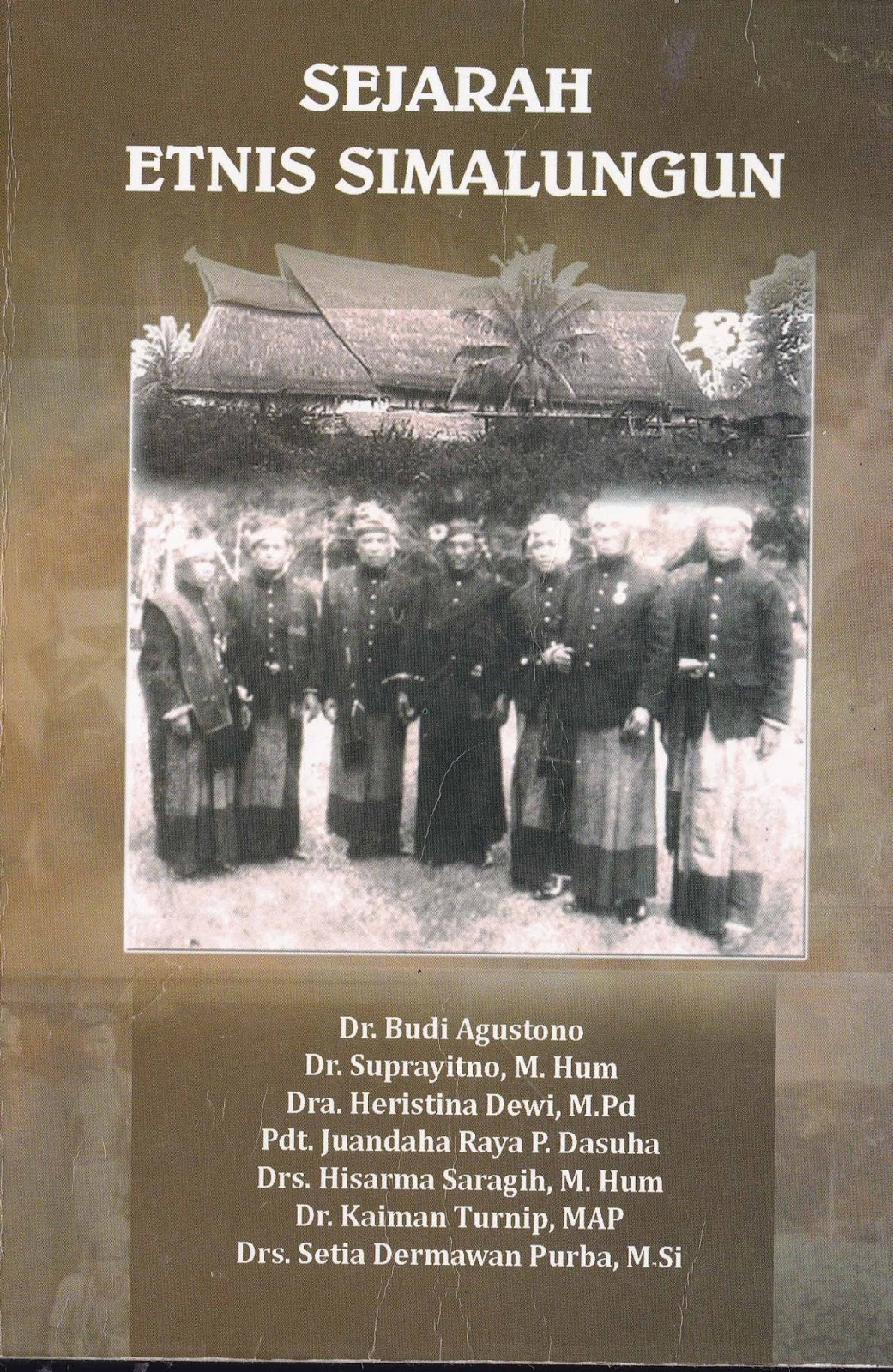 GUNUNG TOBA di SUNDALAND: RUNTUHNYA MITOS SI RAJA BATAK - 3: Raja-Raja ...