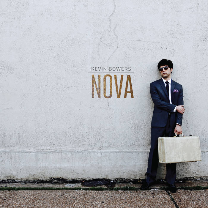 St. Louis Jazz Notes: Kevin Bowers celebrating release of Nova on ...