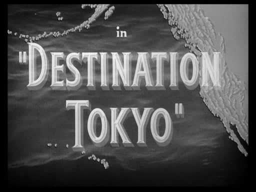 model ships in the cinema: Destination Tokyo 1943