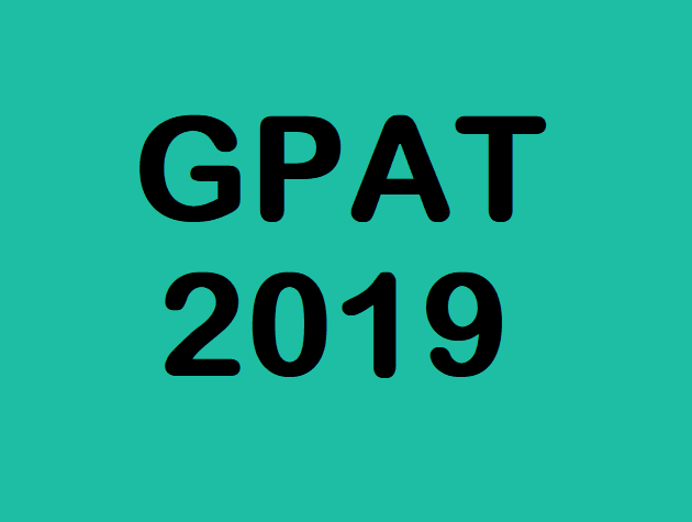 GPAT 2019 - Graduate Pharmacy Aptitude Test 2019 - Detail Information ...