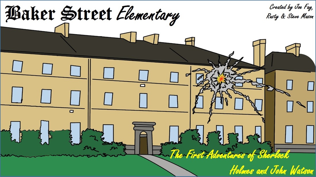 Baker Street Elementary – Sherlock Holmes—His Limits - I Hear of ...