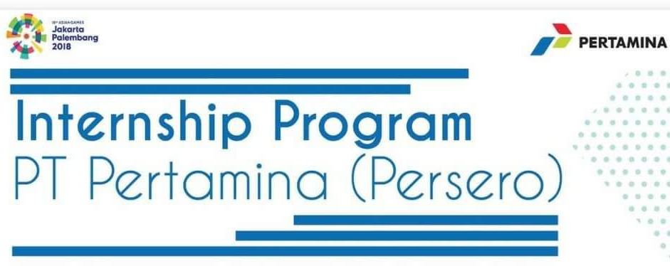 Kesempatan Magang di PT. Pertamina (Persero)