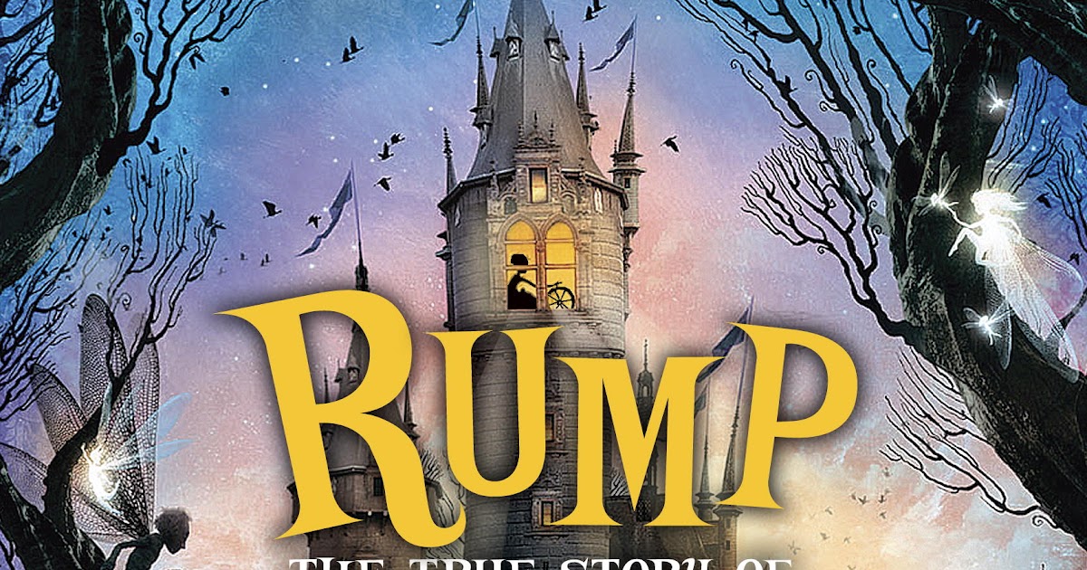 Welcome to Because of a Book...: Rump by Liesl Shurtliff