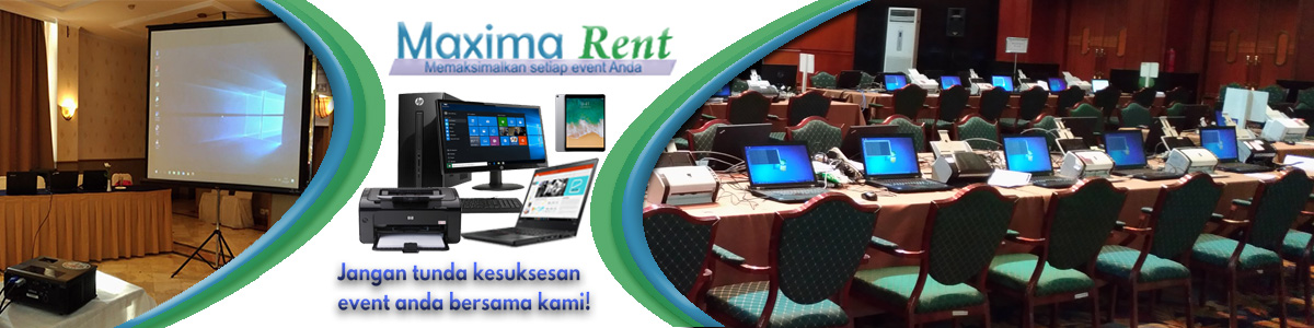 Maxima Rent - Memaksimalkan Setiap Event Anda
