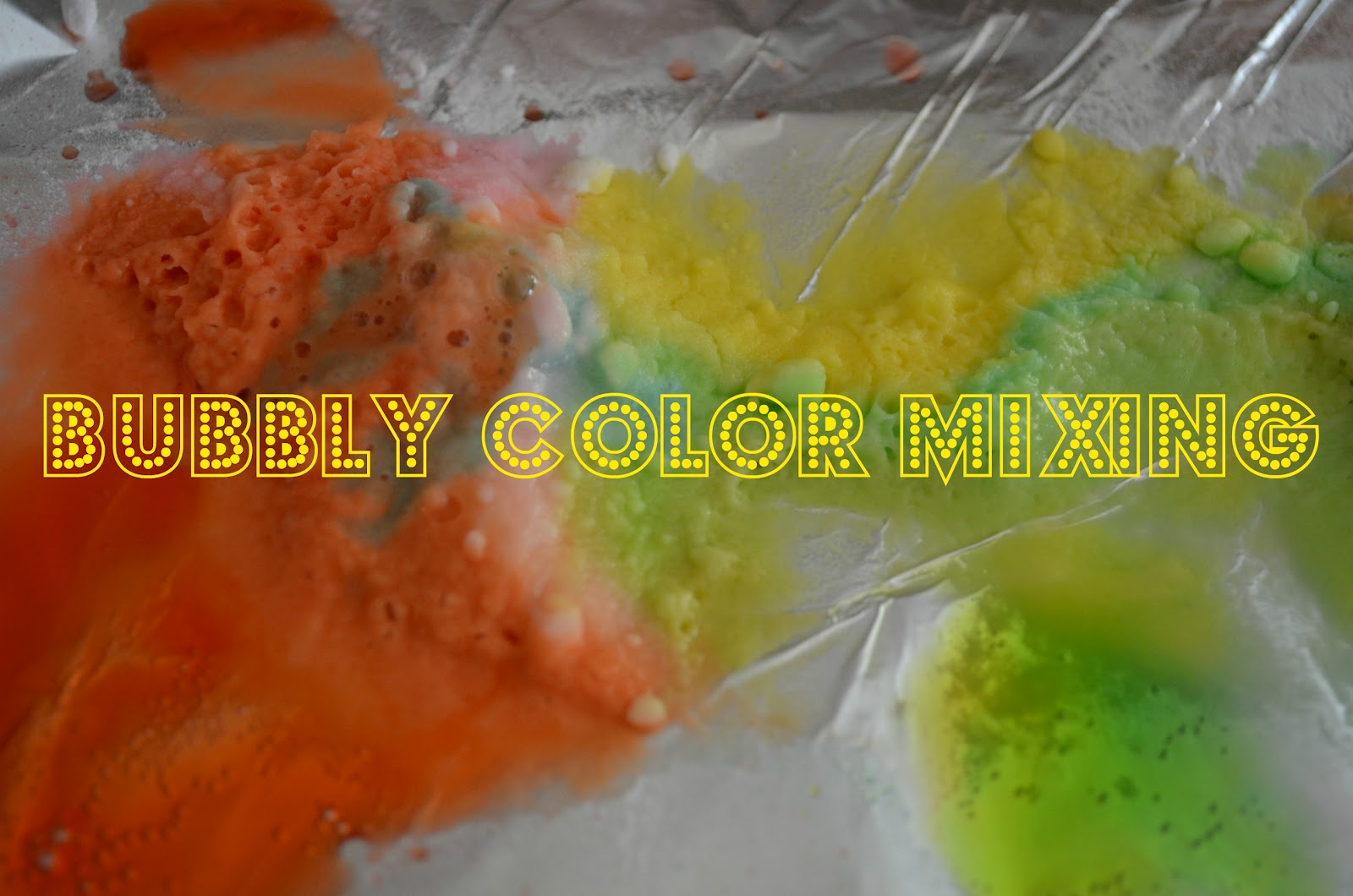 Tot Treasures: Bubbly Color Mixing