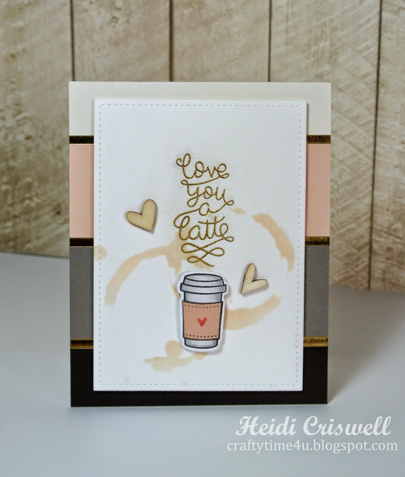 Crafty Time 4U: Love you a latte card!
