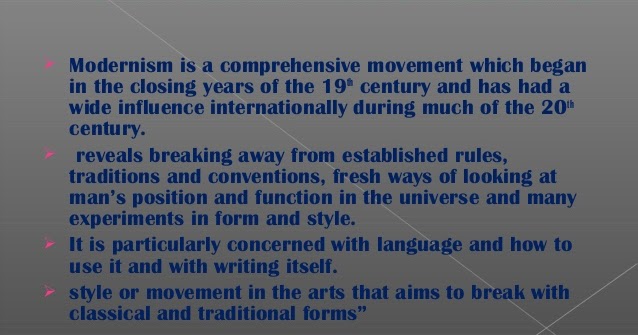 English Literature : What is MODERN LITERATURE (1900-1961)?