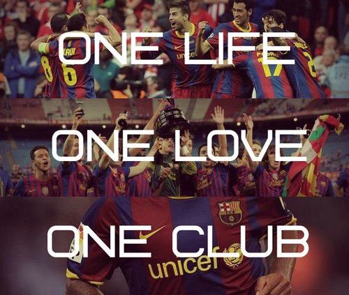 FOTO BLOG CULÉ: ONE LIFE, ONE LOVE ONE CLUB