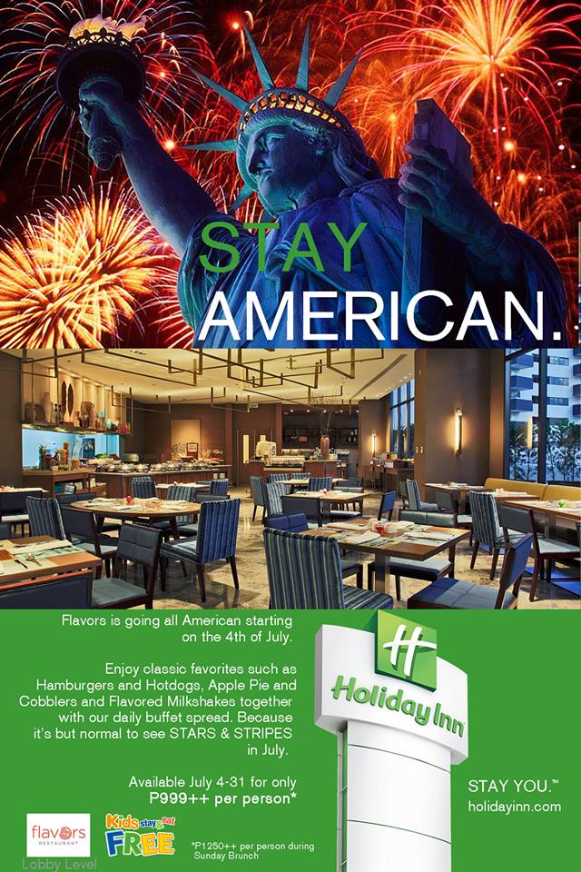 Manila Shopper: Holiday Inn & Suites Makati Stars & Stripes Buffet ...