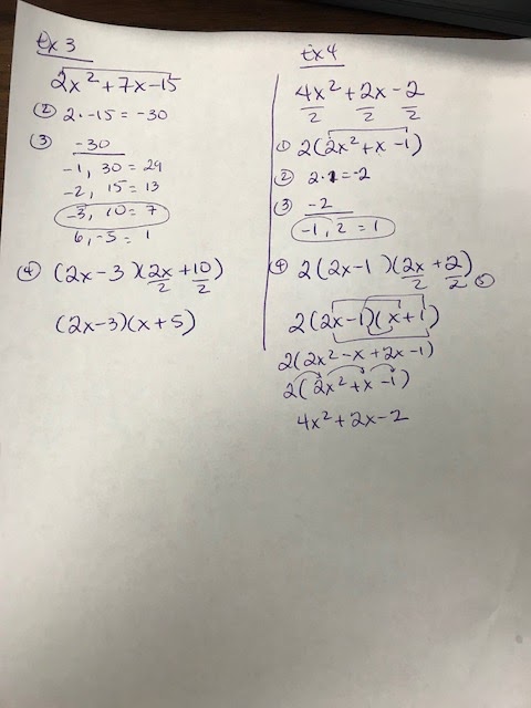 Ms. Goss CHS Math blog: Algebra 2 - Factoring when A=1 and A>1