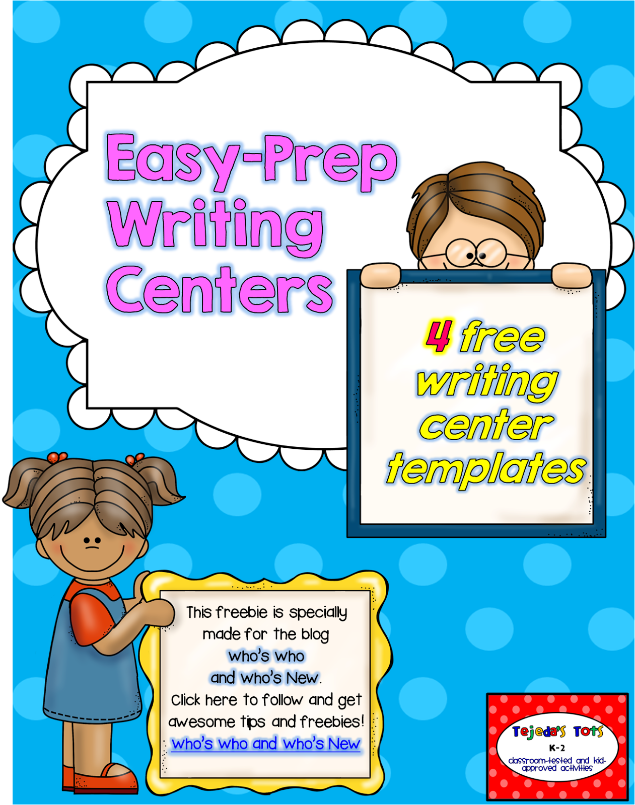 Who's Who and Who's New: Easy-Prep Writing Centers!