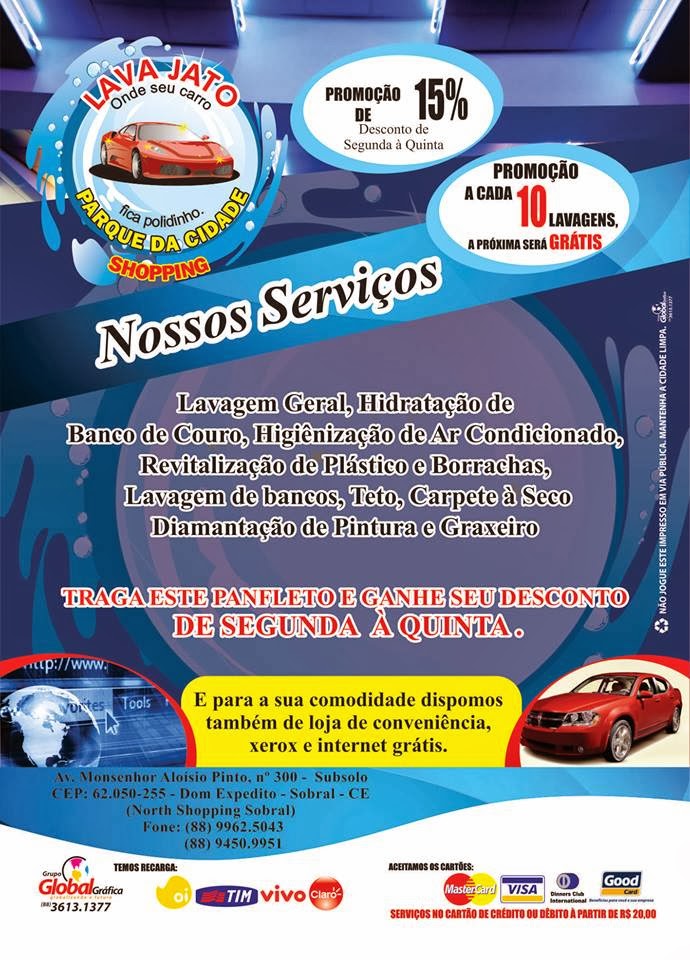 Sobral de Prima: LAVA JATO NO NORTH SHOPPING SOBRAL