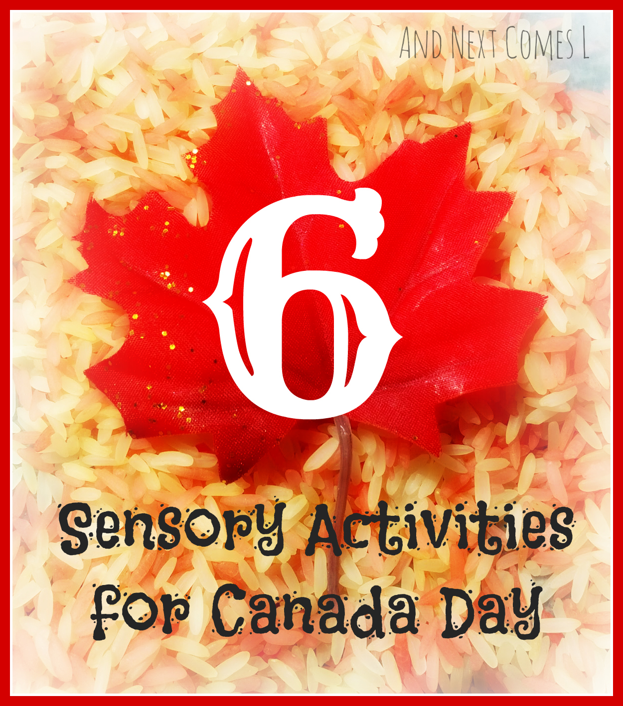 6 Sensory Activities for Canada Day | And Next Comes L - Hyperlexia ...