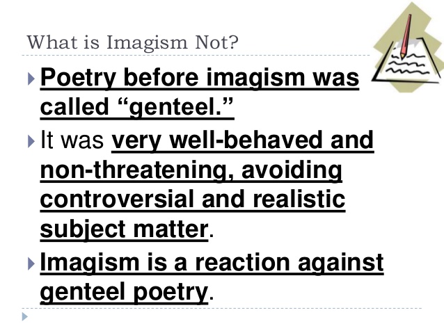 English Literature : What is Imagism in Poetry