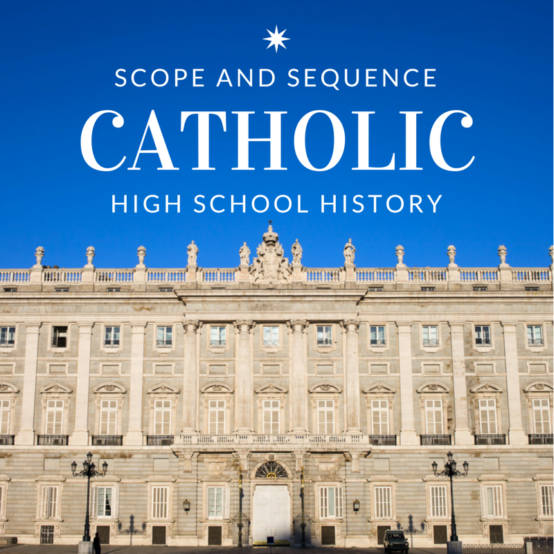 High School History Classes For The Catholic Homeschool Homeschool high-school-history-classes-for-the-catholic-homeschool-homeschool