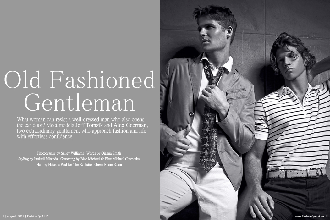 Adentro Style: Old Fashion Gentleman by Sailey Williams