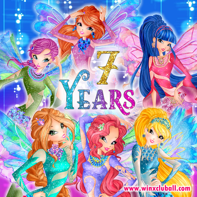 🎊 Winx Club All 7th Anniversary 🎉 - Winx Club All