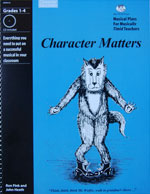 Character Matters! | Teacher to the Core