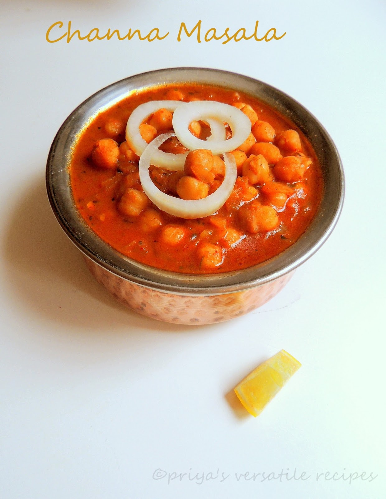Priya's Versatile Recipes: Channa Masala