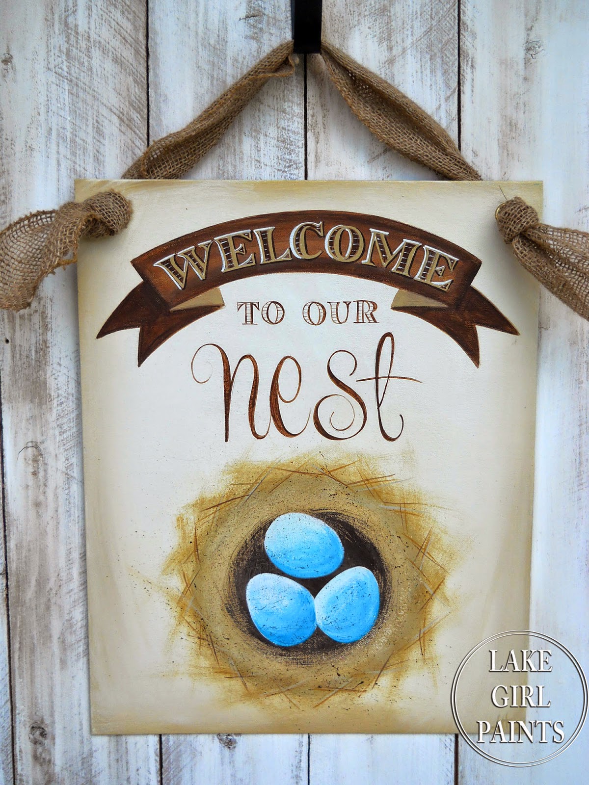 Lake Girl Paints: "Welcome to Our Nest" Sign